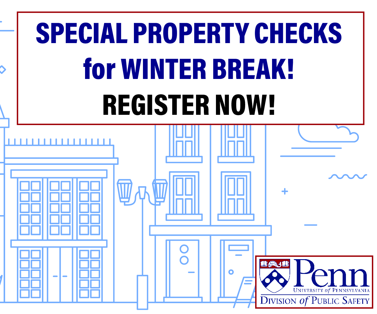 Special property checks during Winter Break! | Division of Public Safety